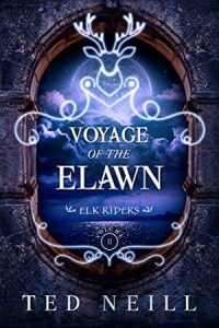 Voyage of the Elawn : Ted Neill – Whizbuzz Books