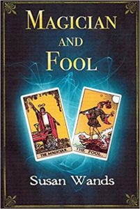 Magician And Fool : Susan Wands – Whizbuzz Books