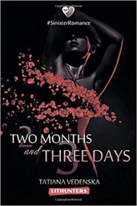 Two Months and Three Days : Tatiana Vedenska – Whizbuzz Books