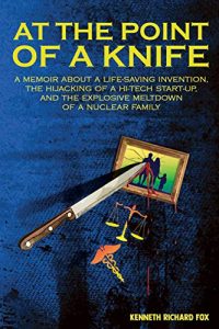 At the Point of a Knife : Kenneth Richard Fox – Whizbuzz Books