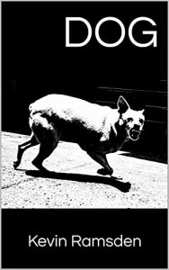 DOG : Kevin Ramsden | Whizbuzz Books